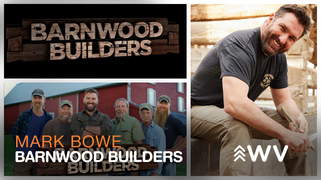 Barnwood Builders: The Pioneer's of Today | Positively WV Best of 2022 ...